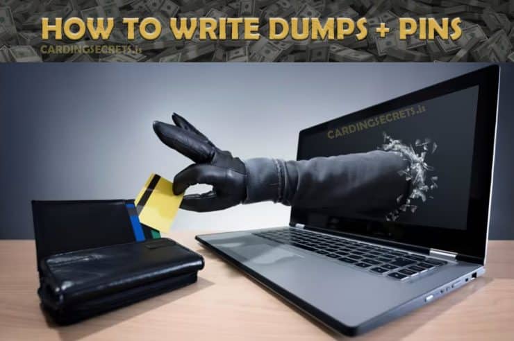 How to write Dump and Pin clone cards in 2023 - Carding Methods