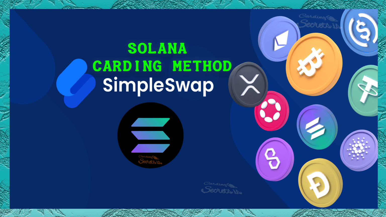 Easy - Solana Carding Method 2025 (Simple Swap) - CardingSecrets